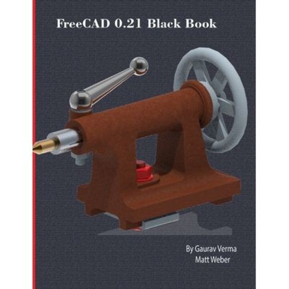 Gaurav Verma | Other | Freecad 2 Black Book Gaurav Verma | Poshmark